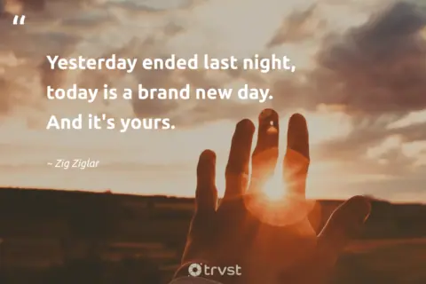 57 New Day Quotes to Treat Each Day as an Opportunity (2025)