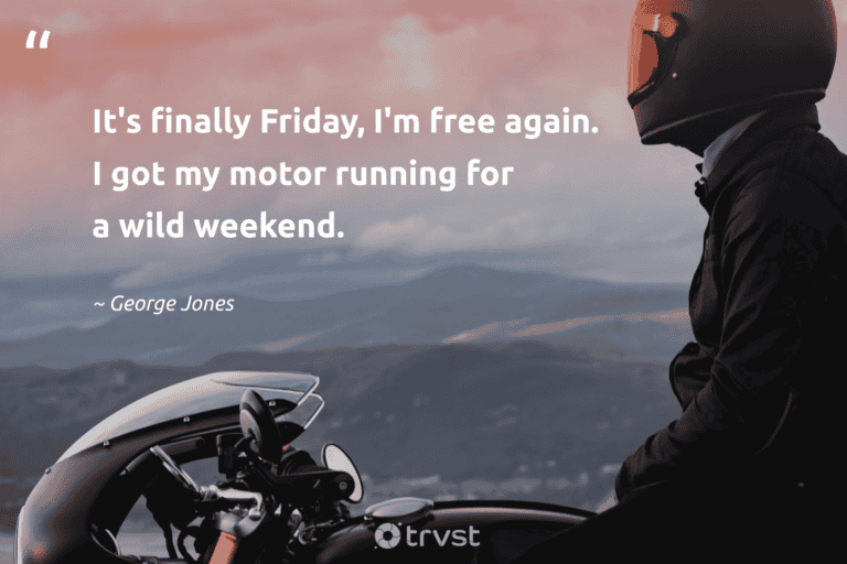 60 Friday Quotes and Sayings to Wrap Up The Work Week (2025)