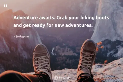 56 Hiking Quotes and Sayings About Walking in the Wilderness