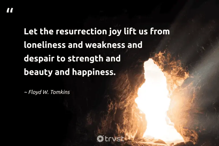 31 Easter Quotes and Sayings to Celebrate Renewal