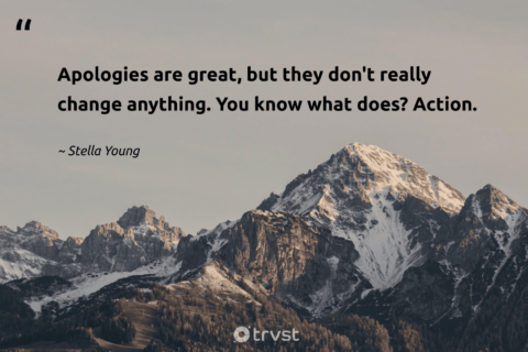 63 Apology Quotes About Saying Sorry And Beyond