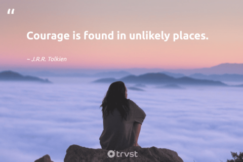 45 Brave Quotes To Endure All Trials