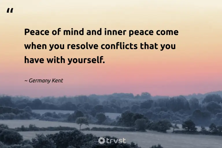 38 Peace Of Mind Quotes And Sayings Inspiring Tranquility (2025)