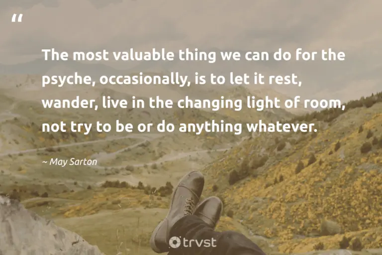 30 Rest Quotes Reminding Us To Take A Break
