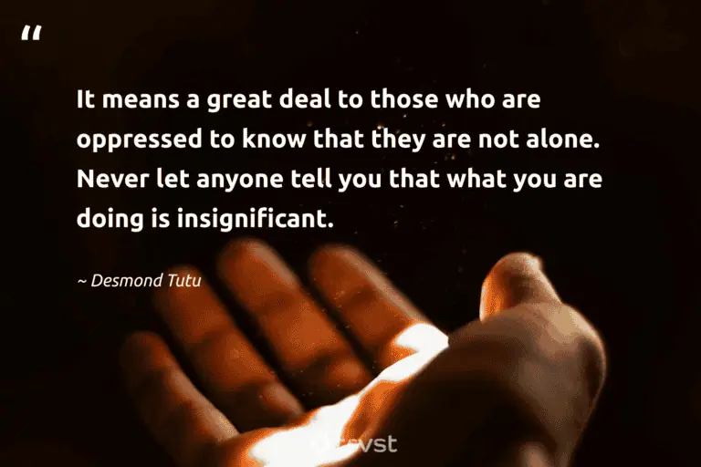 40 Positive Activism Quotes To Inspire Meaningful Collective Action