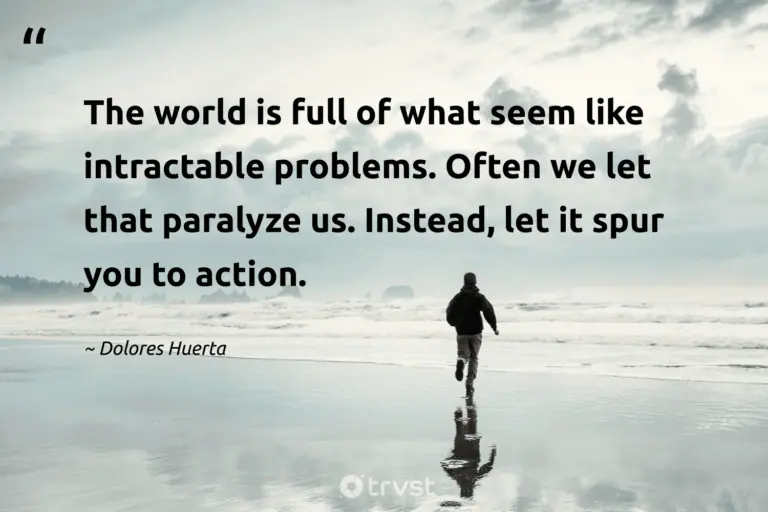 40 Positive Activism Quotes To Inspire Meaningful Collective Action