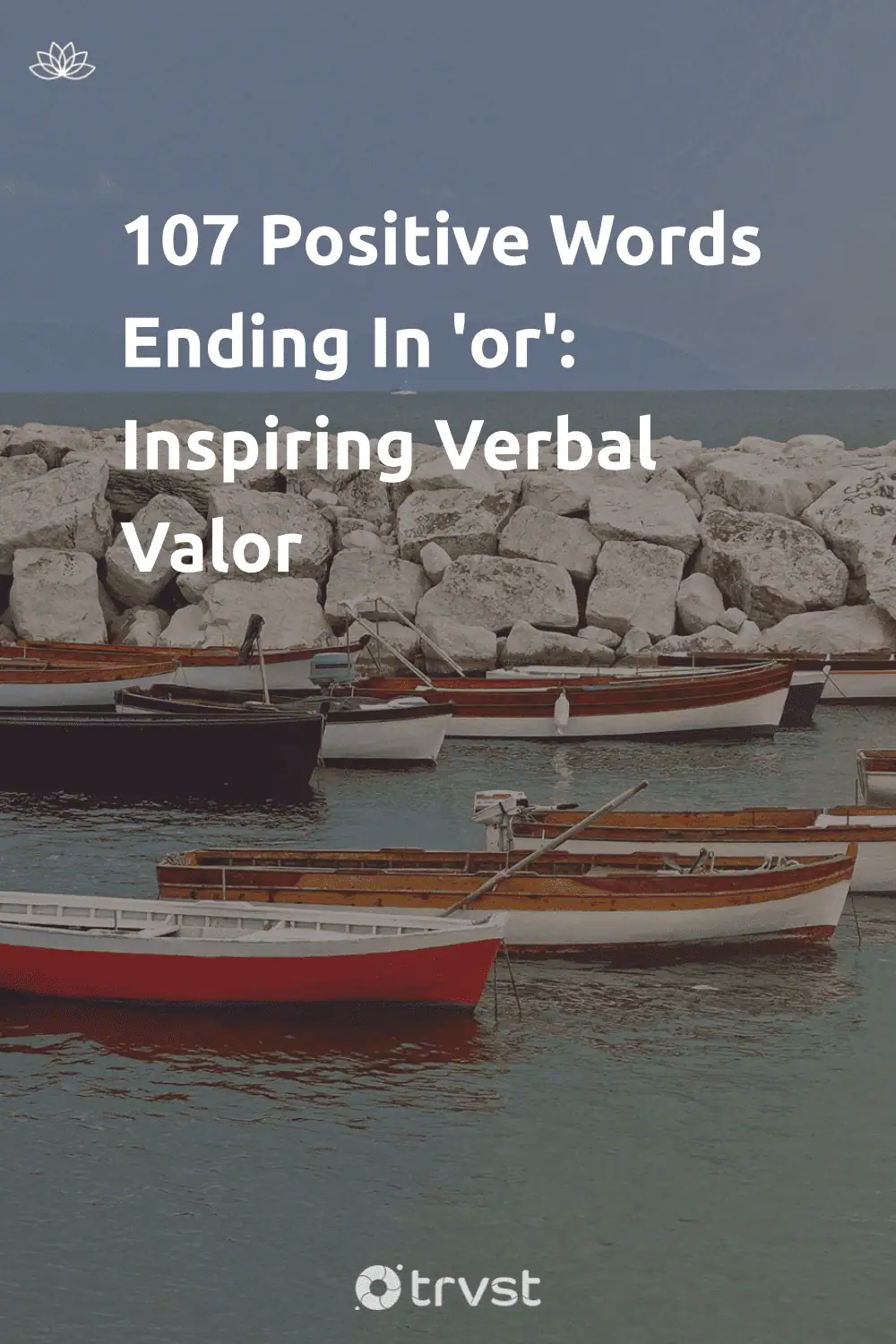107 Positive Words Ending In 'or': Inspiring Verbal Valor