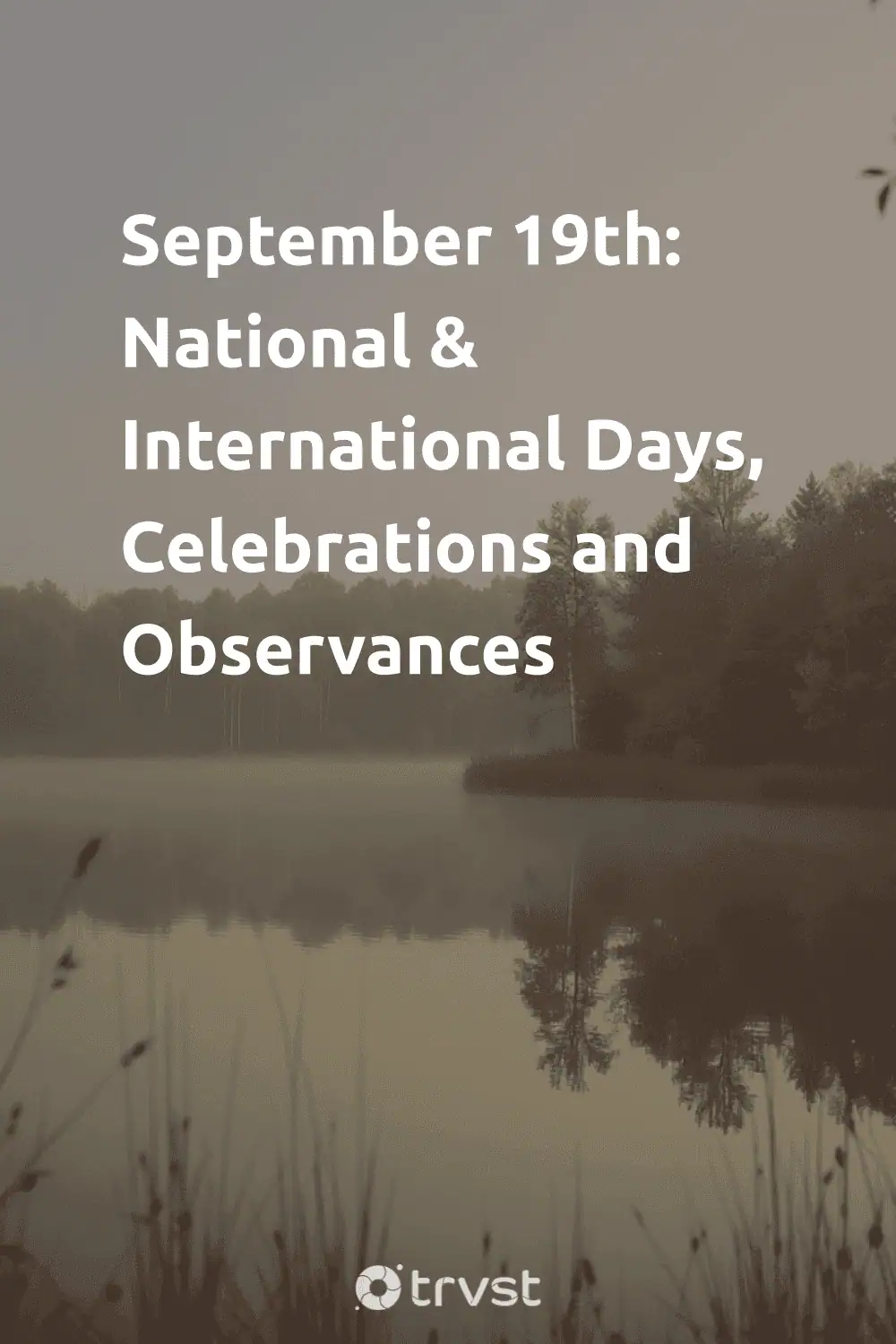 September 19th: National & International Days, Celebrations and Observances
