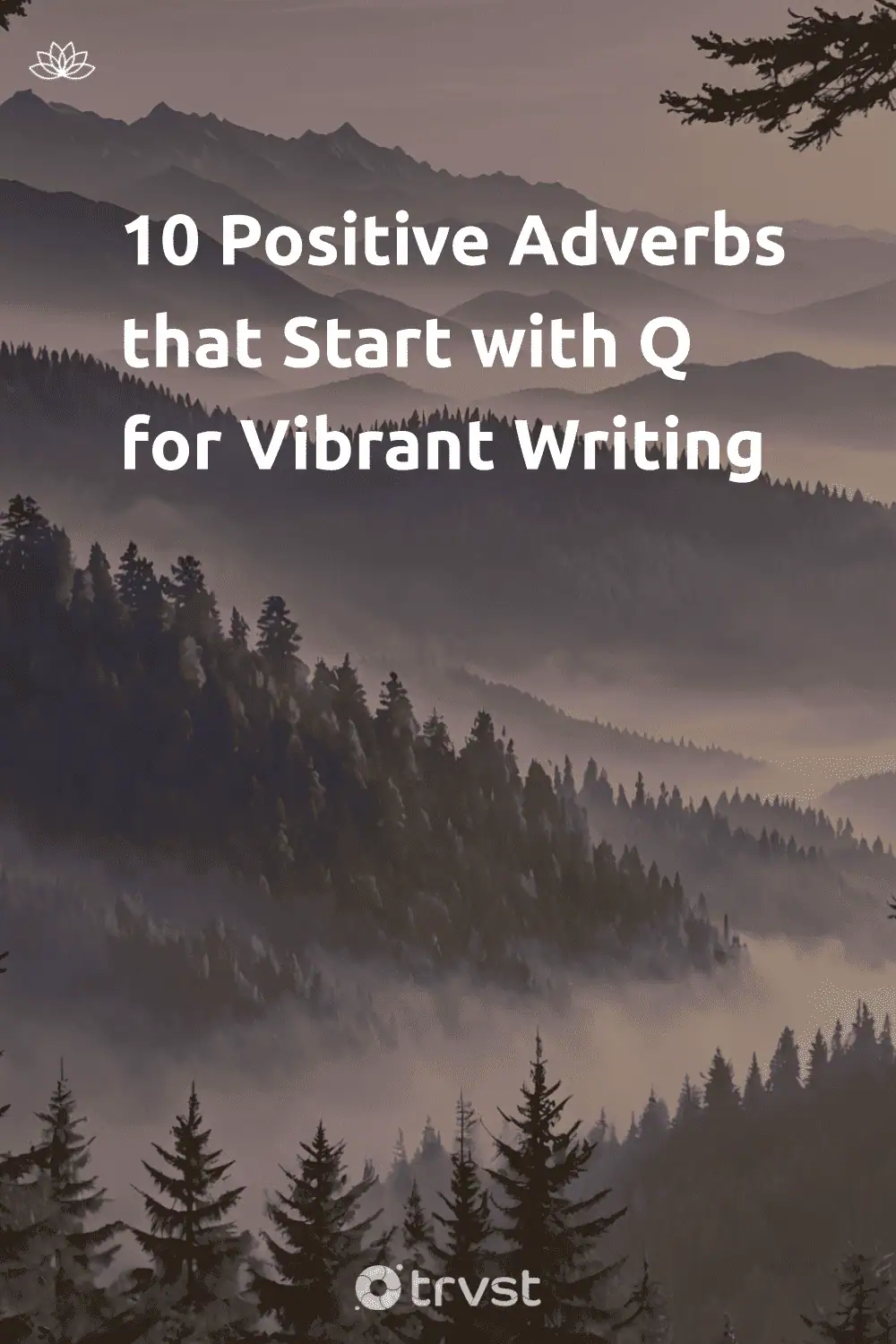 10 Positive Adverbs that Start with Q for Vibrant Writing